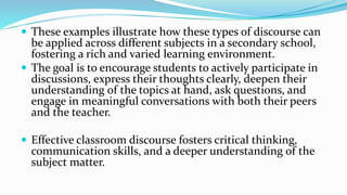 LAC: Classroom discourse: the verbal exchange of ideas and information ...