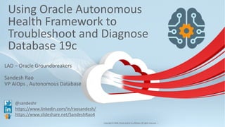 LAD - GroundBreakers - Jul 2019 - Using Oracle Autonomous Health ...