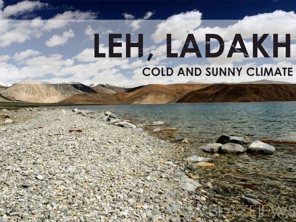 Leh, ladakh - climate and architecture