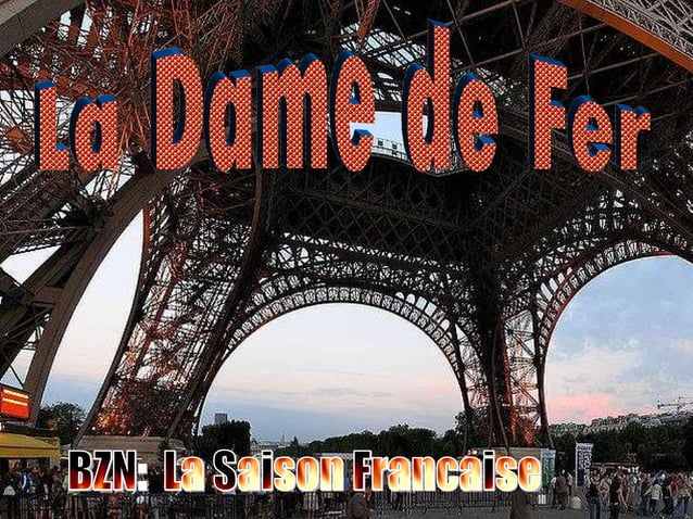 La Dame de Fer - Paris | PPT
