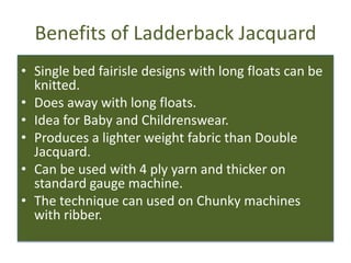 Step by step guide to Ladderback Jacquard | PPTX