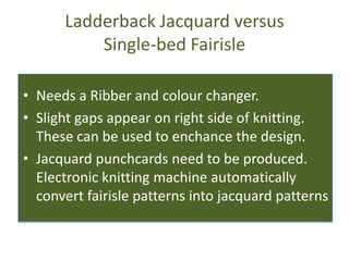 Step by step guide to Ladderback Jacquard | PPTX