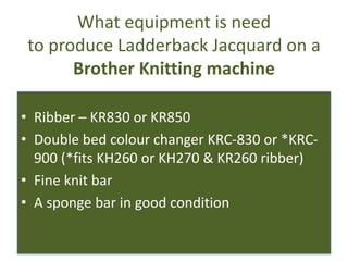 Step by step guide to Ladderback Jacquard | PPTX