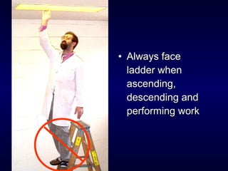 Ascending Descending Safety