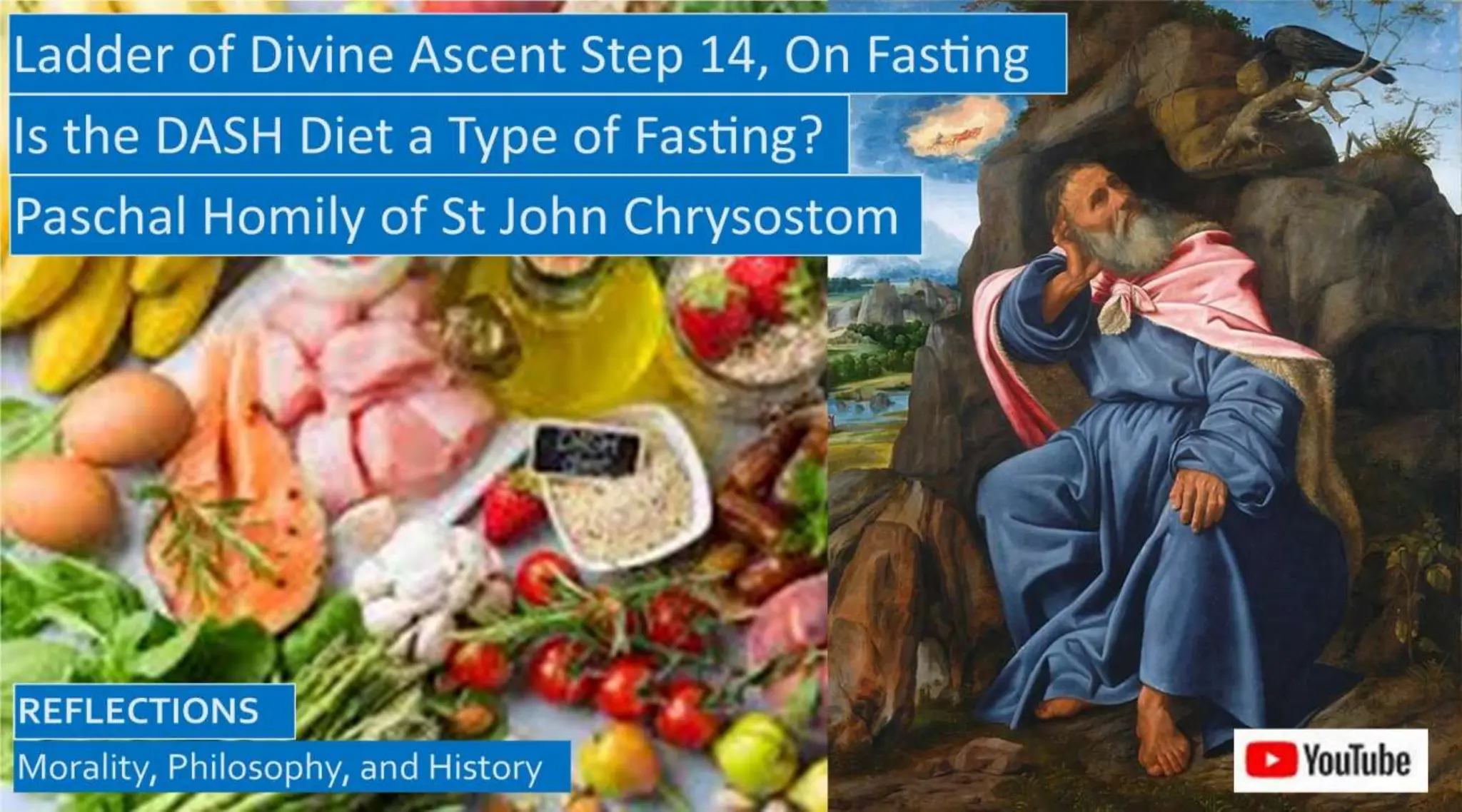 Healthy DASH Diet, and St John Climacus, Ladder of Divine Ascent ...