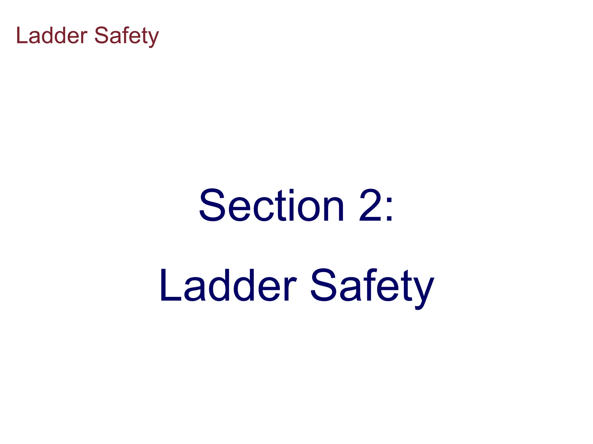 step and straight Ladder safety, usage, requirements | PPTX