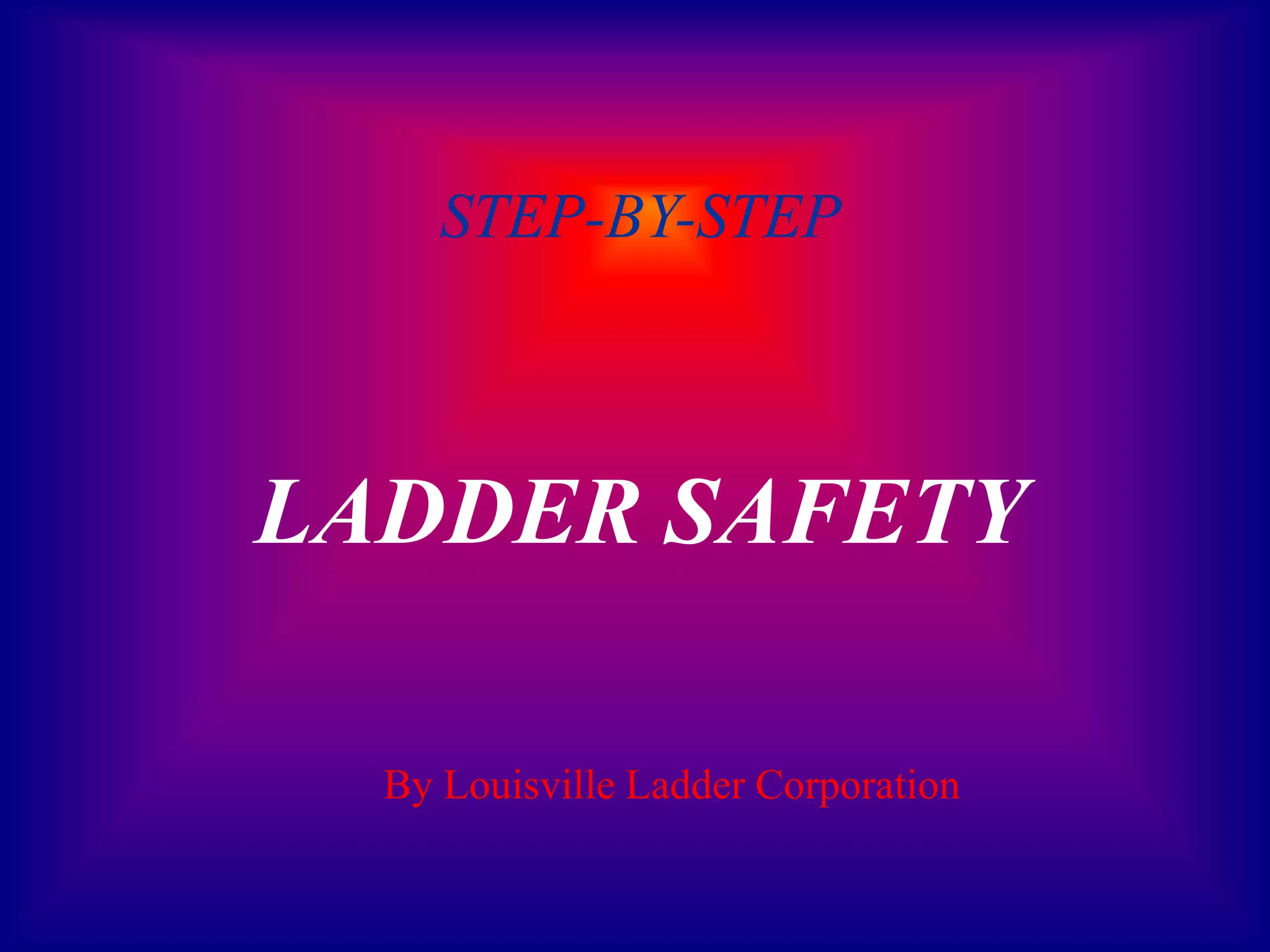 Laddersafety[1] | PPT