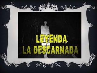 La descarnada | PPTX