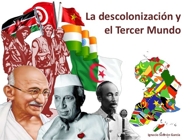 La descolonización y el tercer mundo