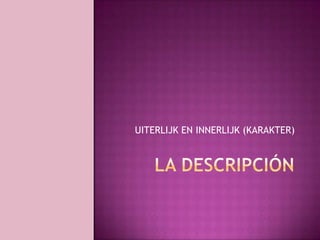 La descripci n_f_sica | PPT