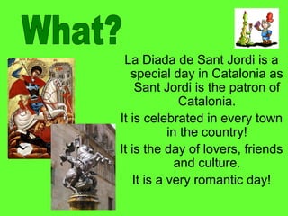What's Sant Jordi? | PPT