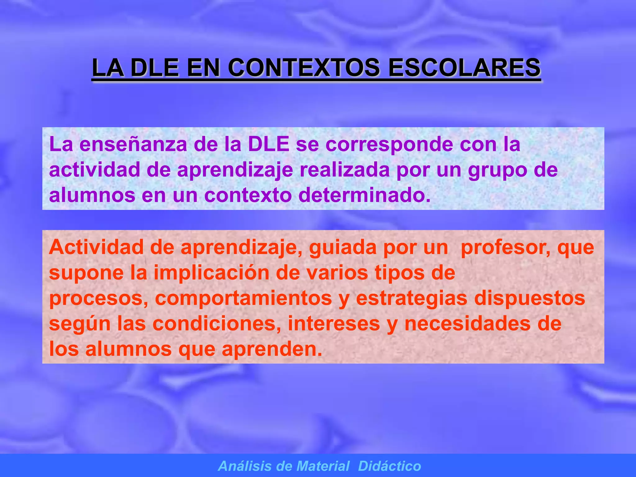 La didáctica de las lenguas extranjeras en contextos escolares | PPSX