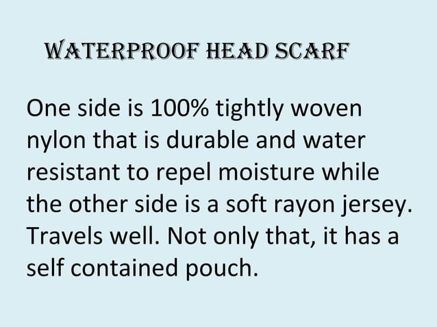 Ladies waterproof head scarf | PPT