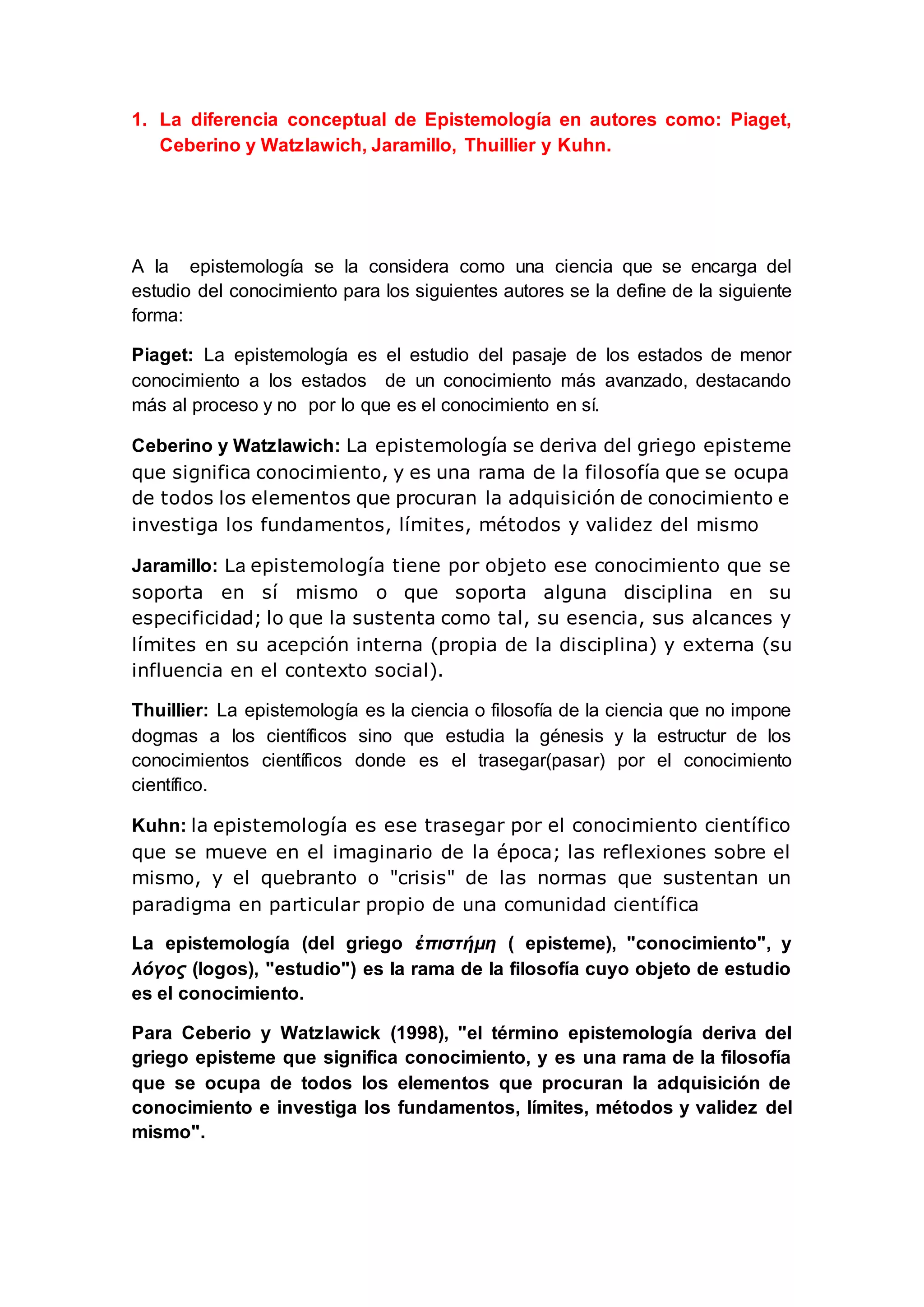 La diferencia conceptual de epistemología en autores como | DOCX