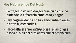 La Diferencia Entre La Casa y El hogar | PDF