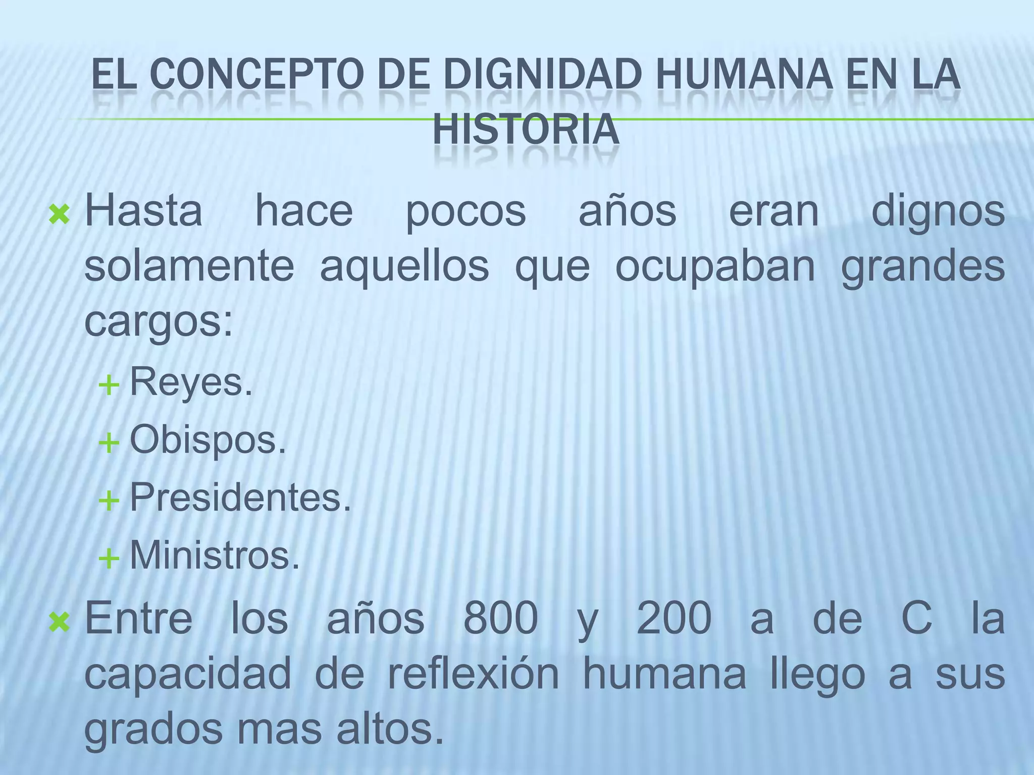 La Dignidad Humana | PPT