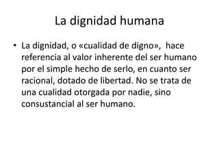 La dignidad humana.pptx