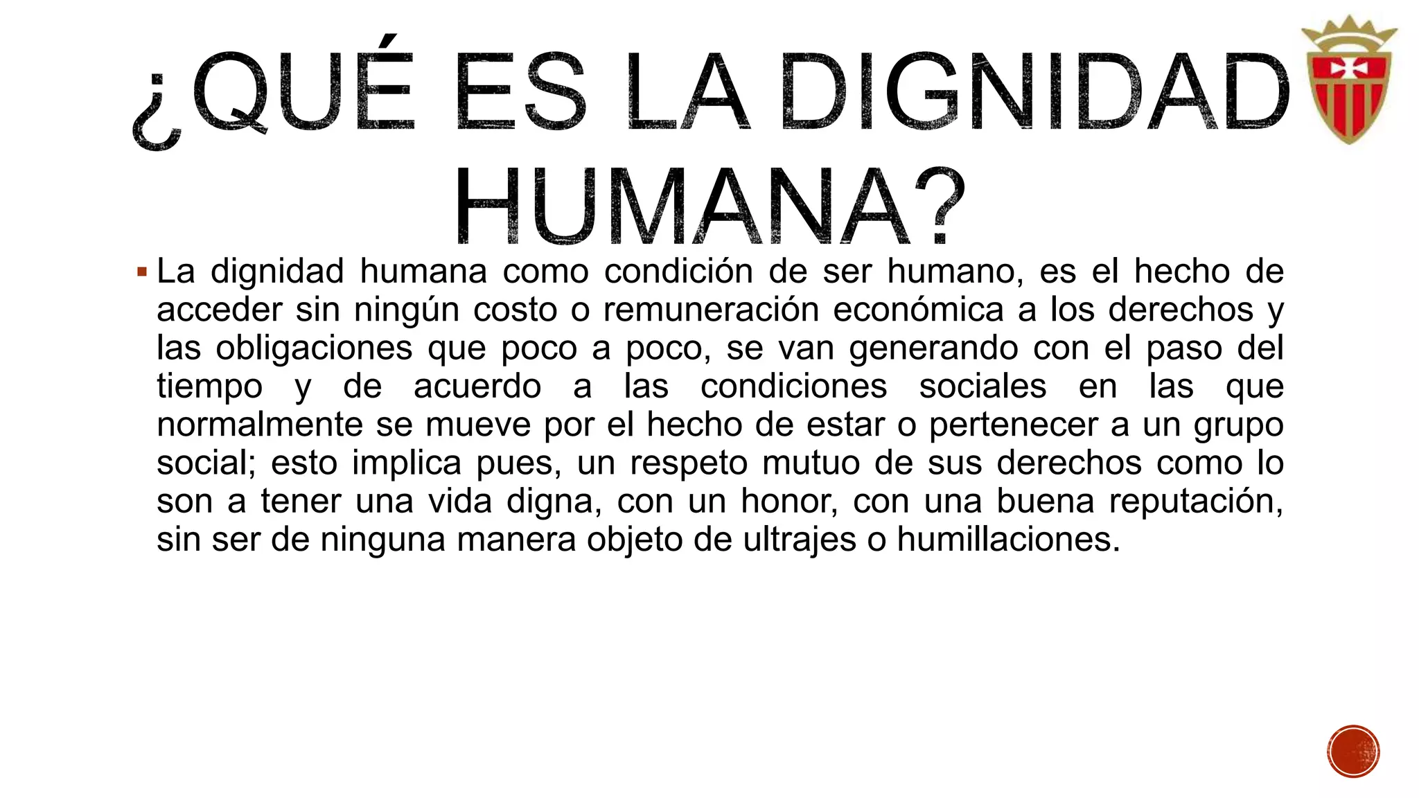 La dignidad humana | PPT