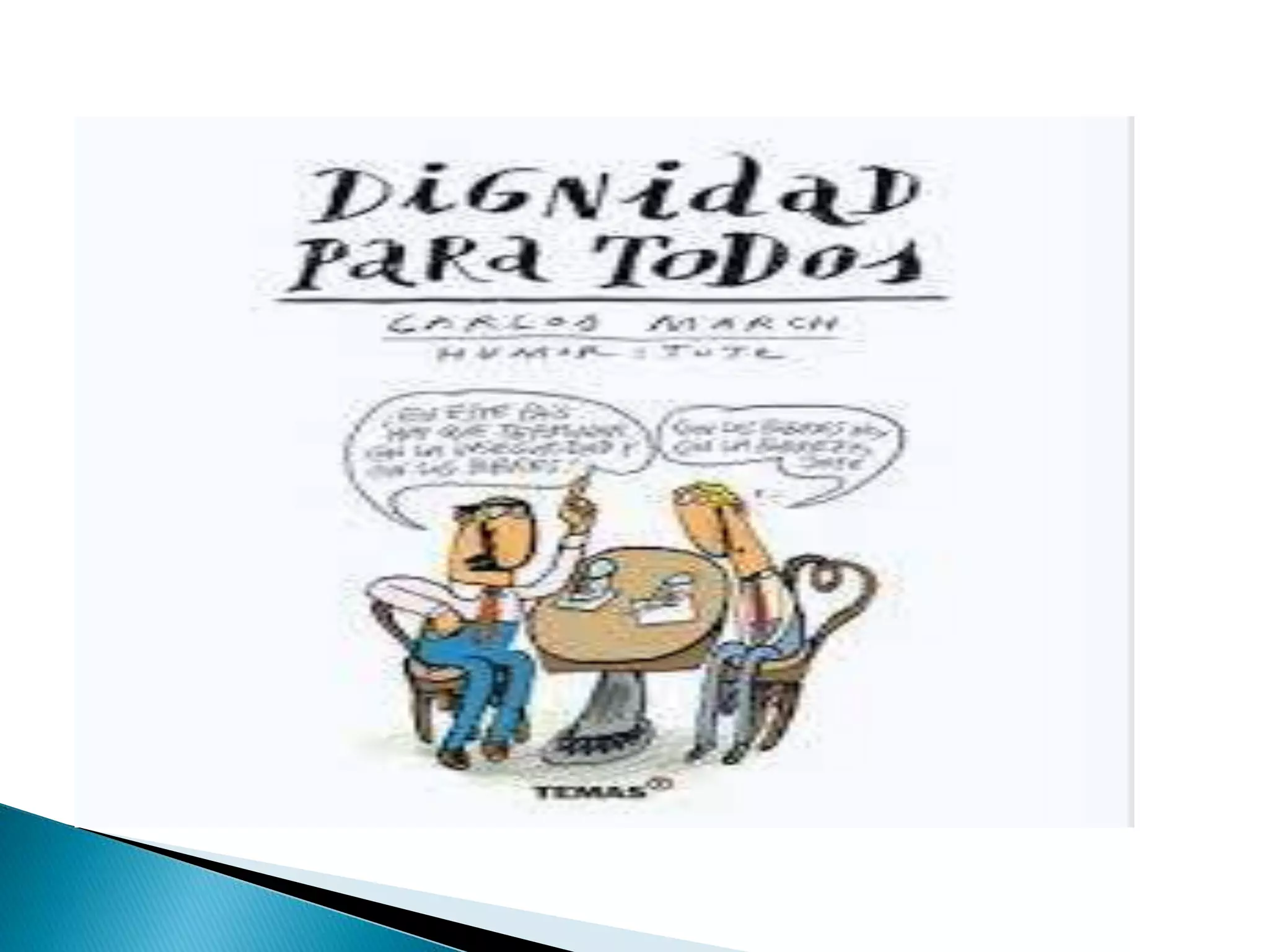 La dignidad humana | PPT