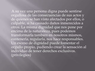 La dignidad y la autonomía (1) | PPTX