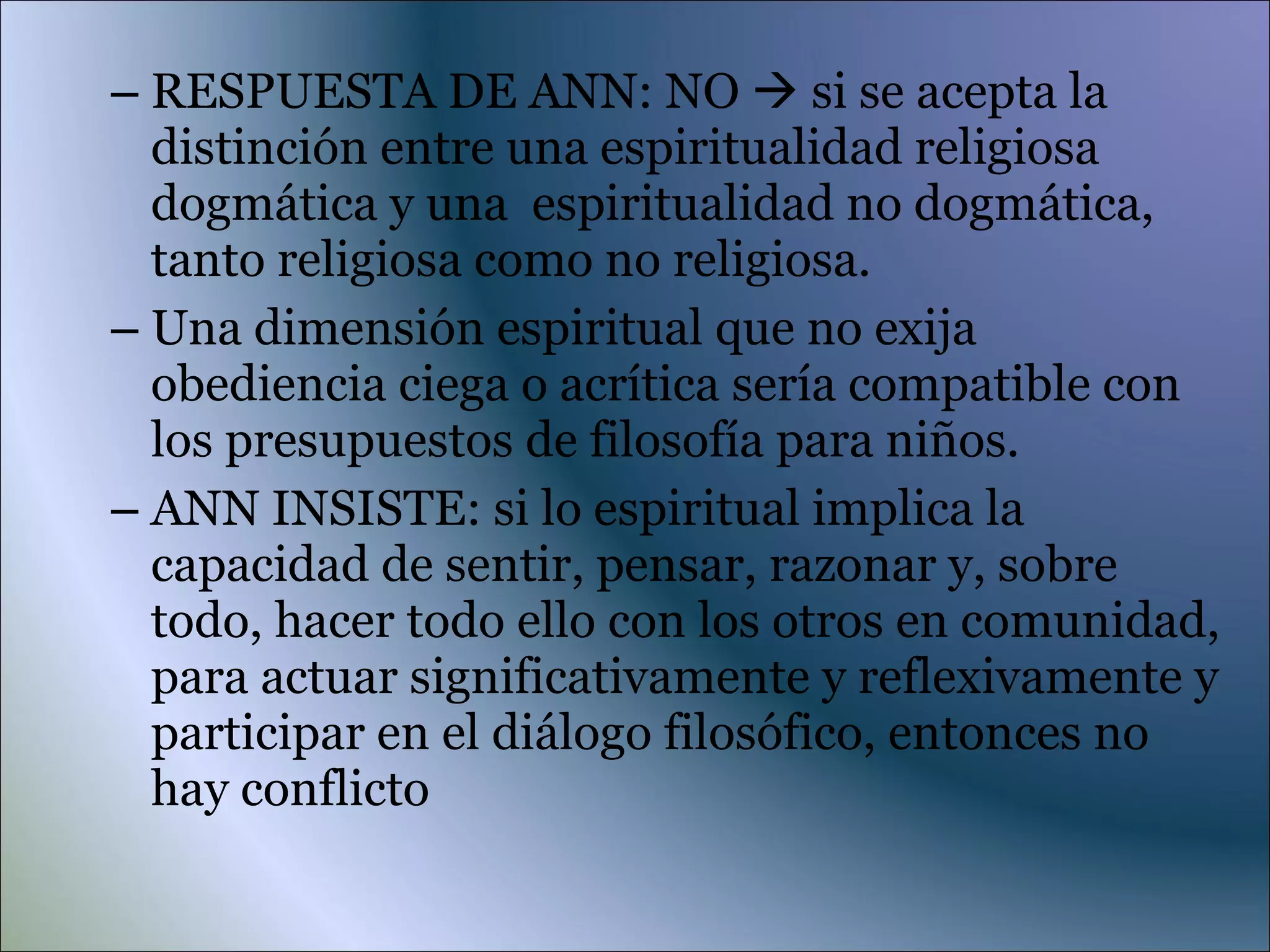 La dimensión espiritual y la filosofía para niños. animacion | PPT