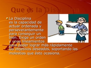 La disciplina | PPT