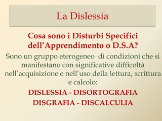 La dislessia | PPTX