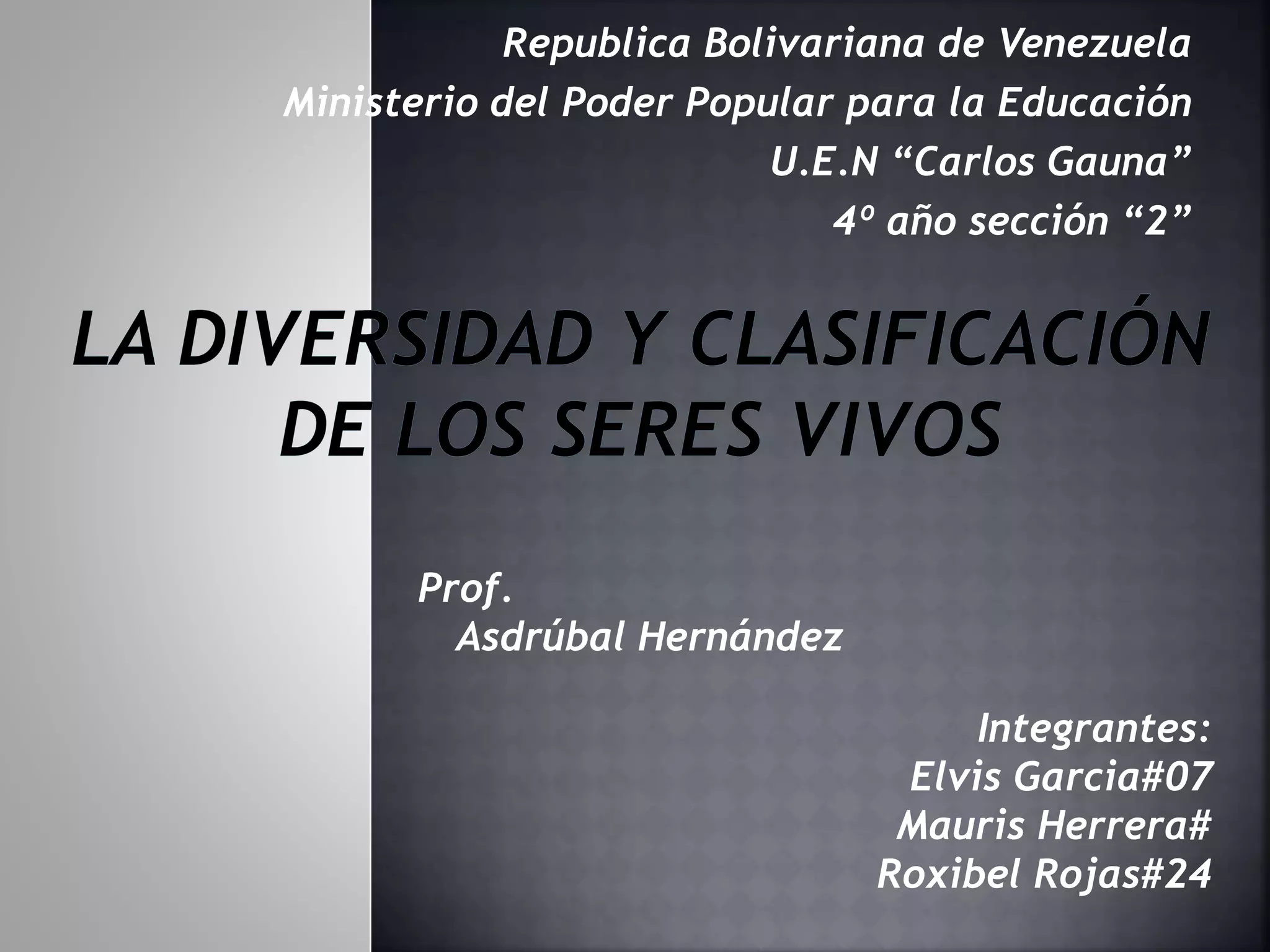La diversidad y clasificacion de los Seres vivos | PPTX | Genetics ...