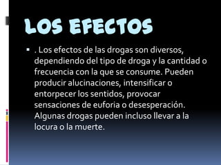 La drogadicción | PPTX