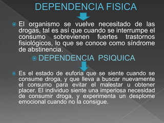 La drogadiccion | PPTX