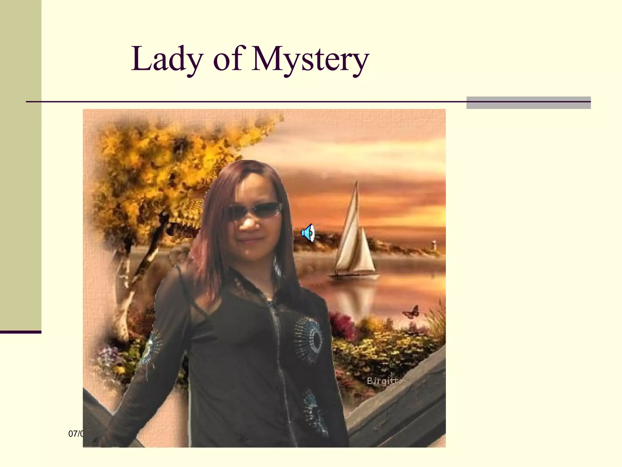 Lady Of Mystery | PPT