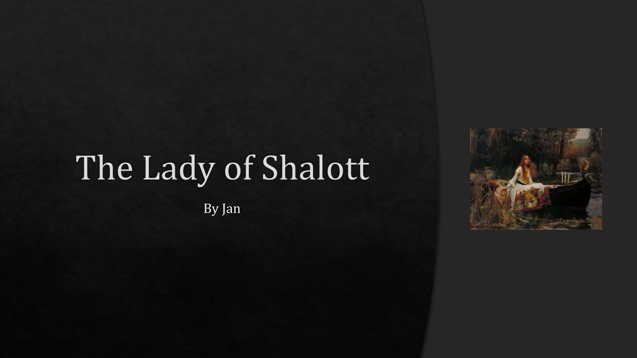 Lady of Shalott | PPTX