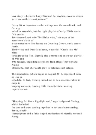 Lady Bird How Greta Gerwig Re-created 2002 to Tell Her Co.docx