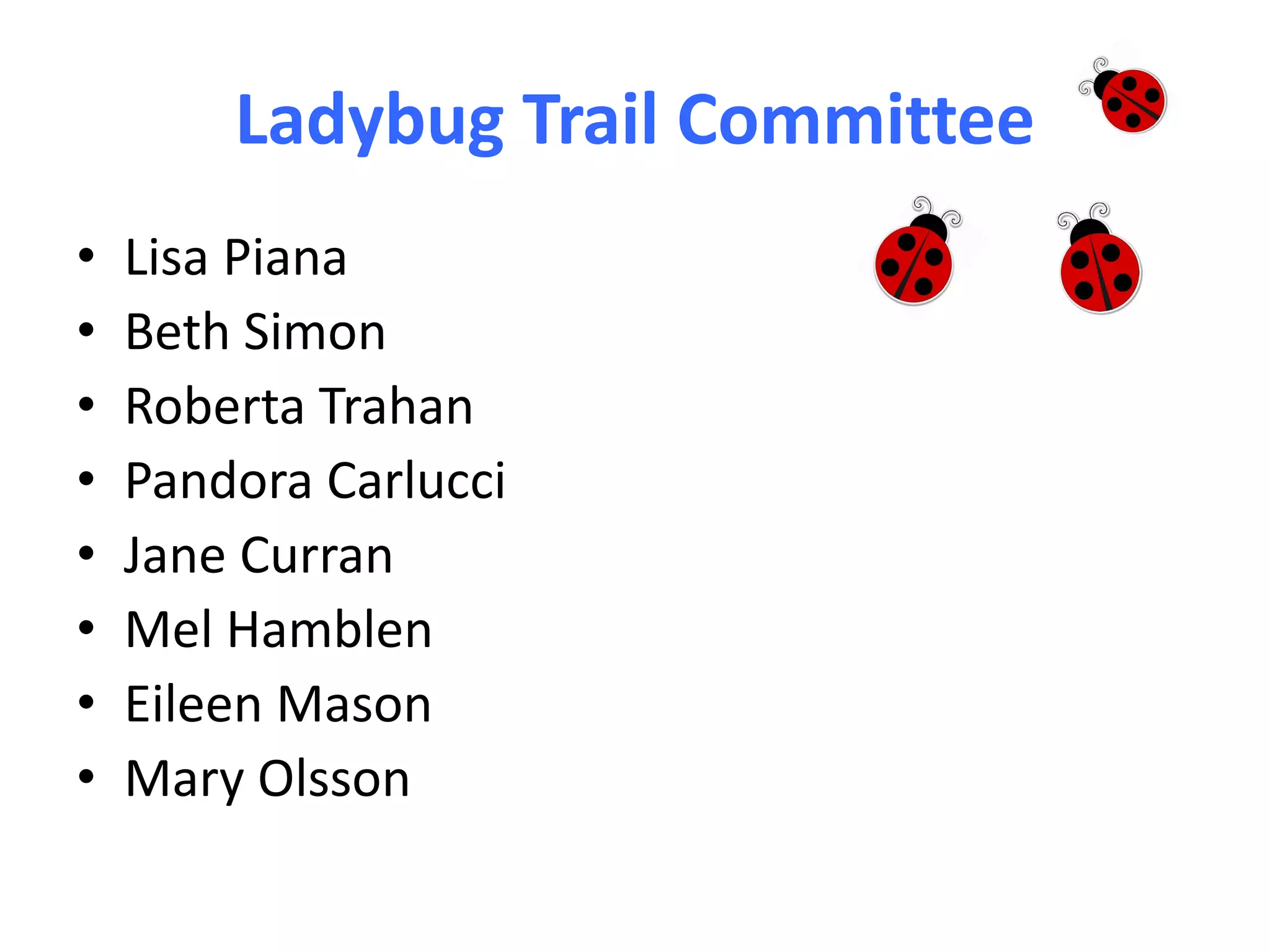 Franklin Downtown Partnership planning Ladybug Trail | PPT