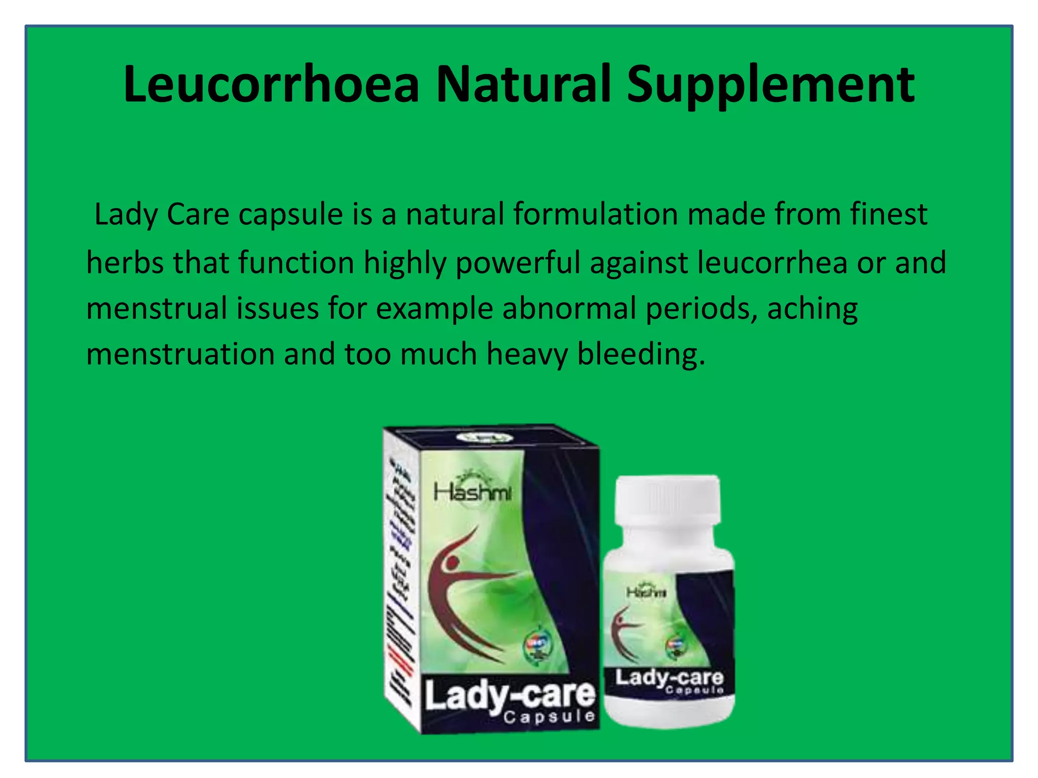 Lady Care Herbal Leucorrhoea Capsule | PPTX