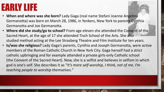 Lady Gaga Biography - Leah Booker | PPTX