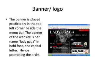 Lady gaga website analysis | PPTX