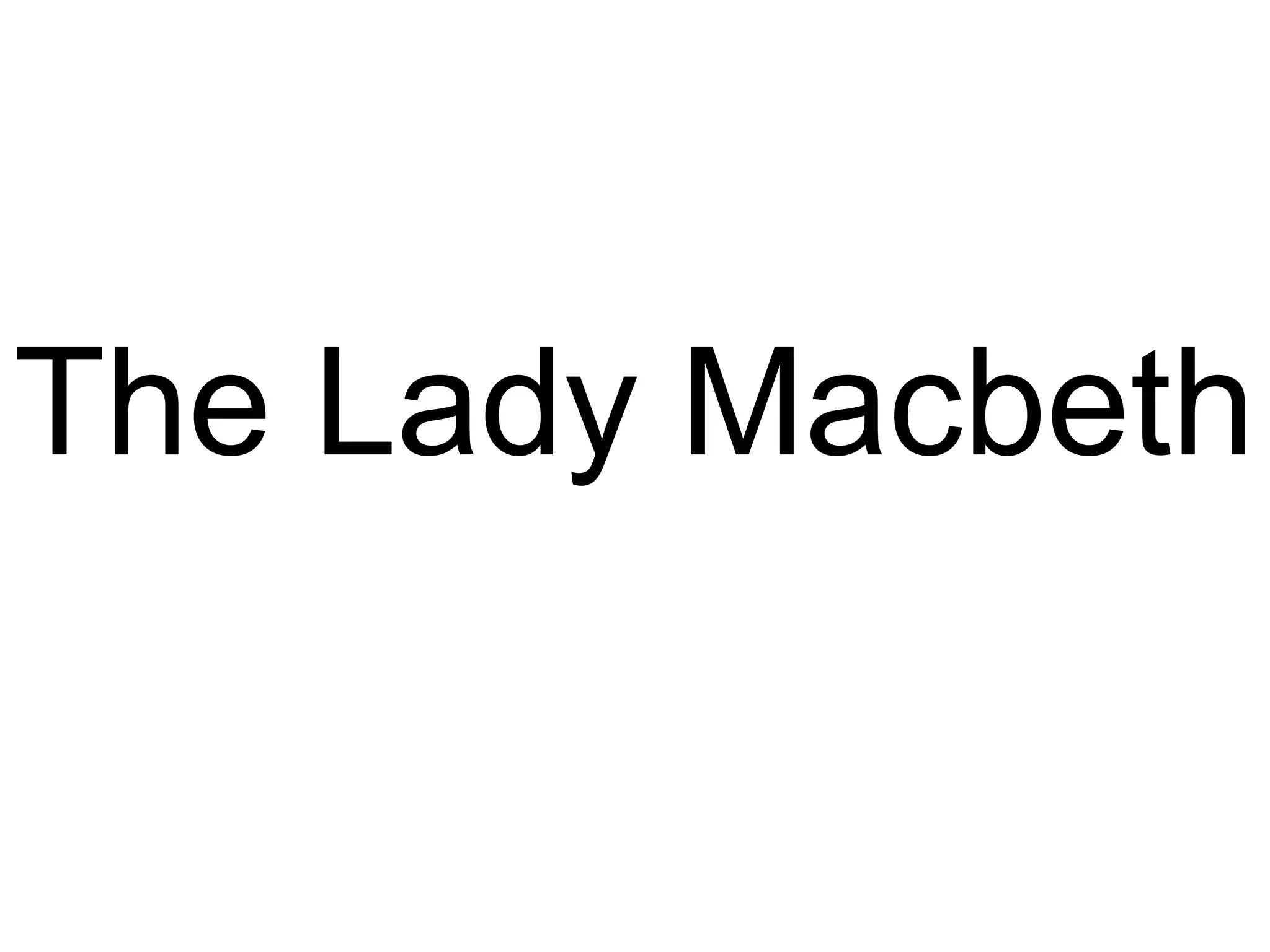 Lady Macbeth | PPT