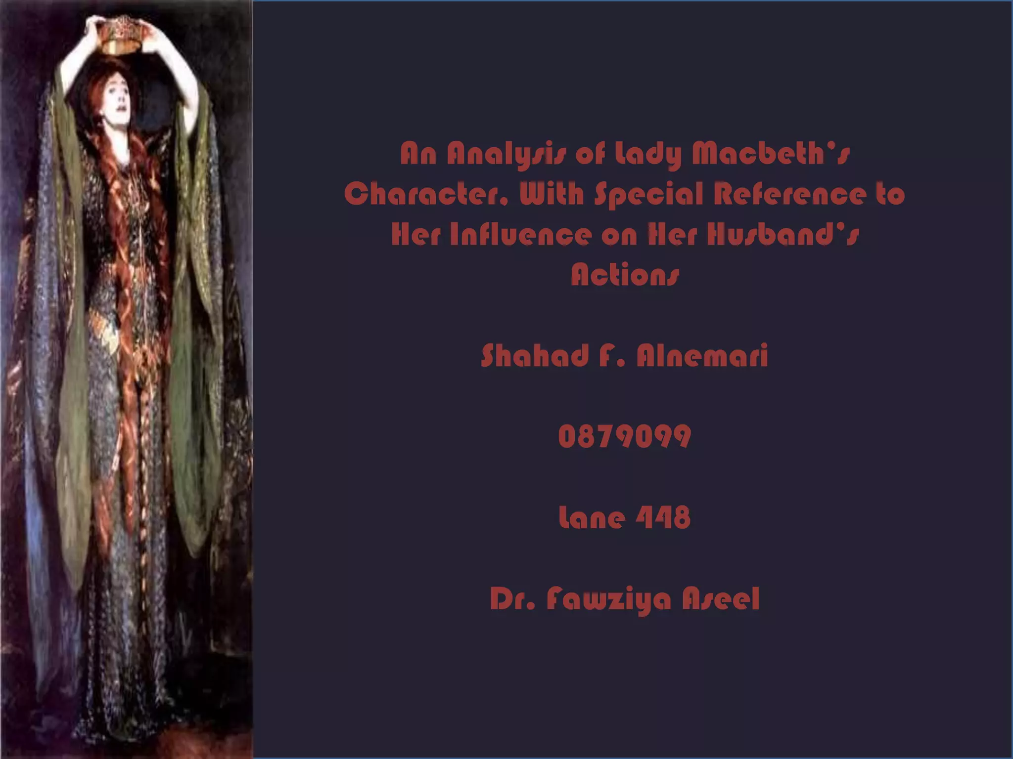 Lady macbeth's character by shahad | PDF