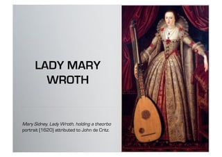 Biography of Lady Mary Wroth | PDF