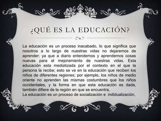 La educación | PPTX
