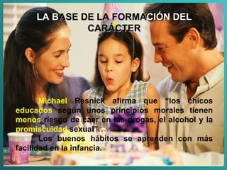 La educación del carácter | PPT