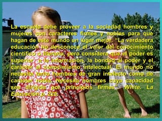 La educación del carácter | PPT