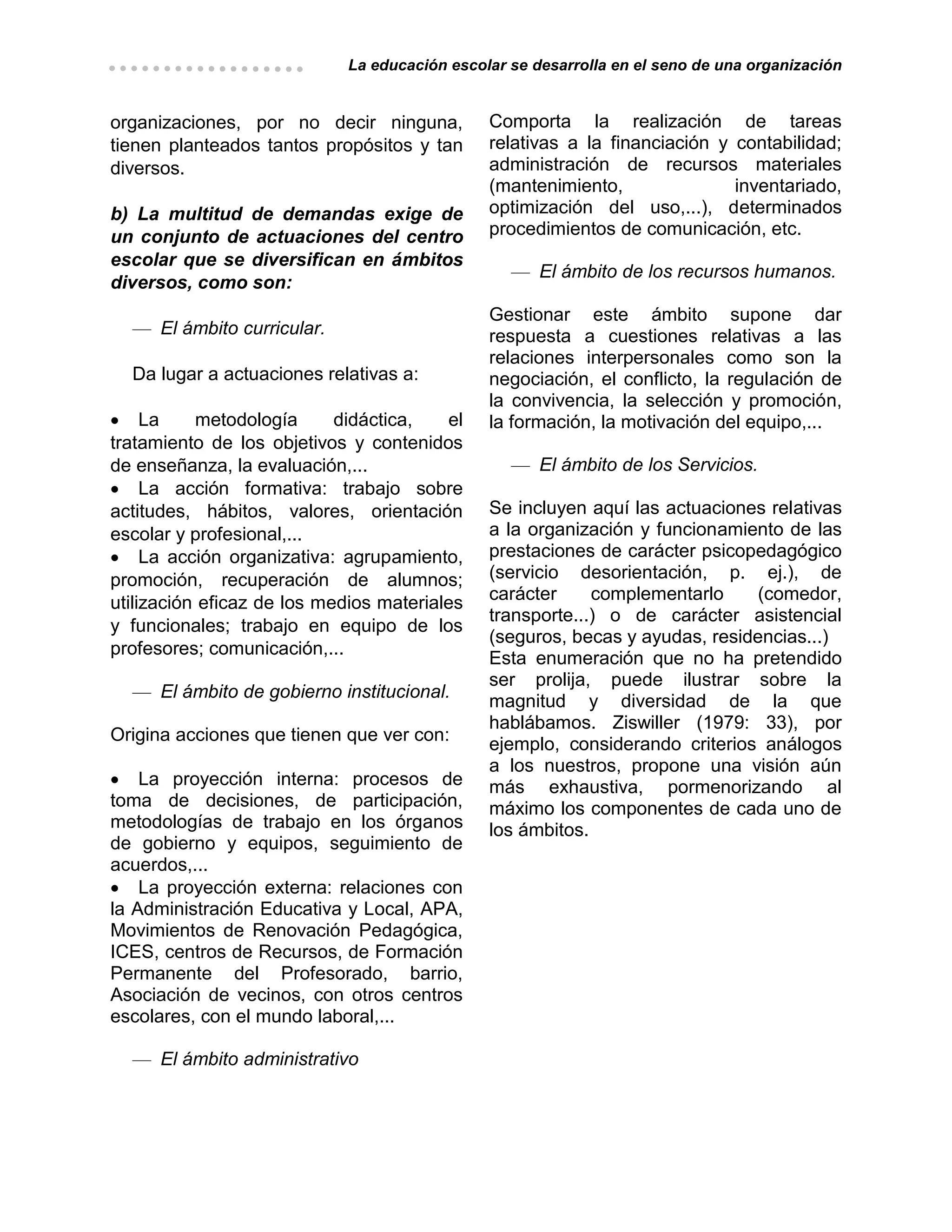 La educaci n escolar se desarrolla en el seno de una organicaci__n ...