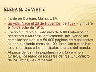 La educación según Elena De White | PPTX