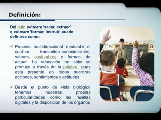 La educación y clases de educación | PPT
