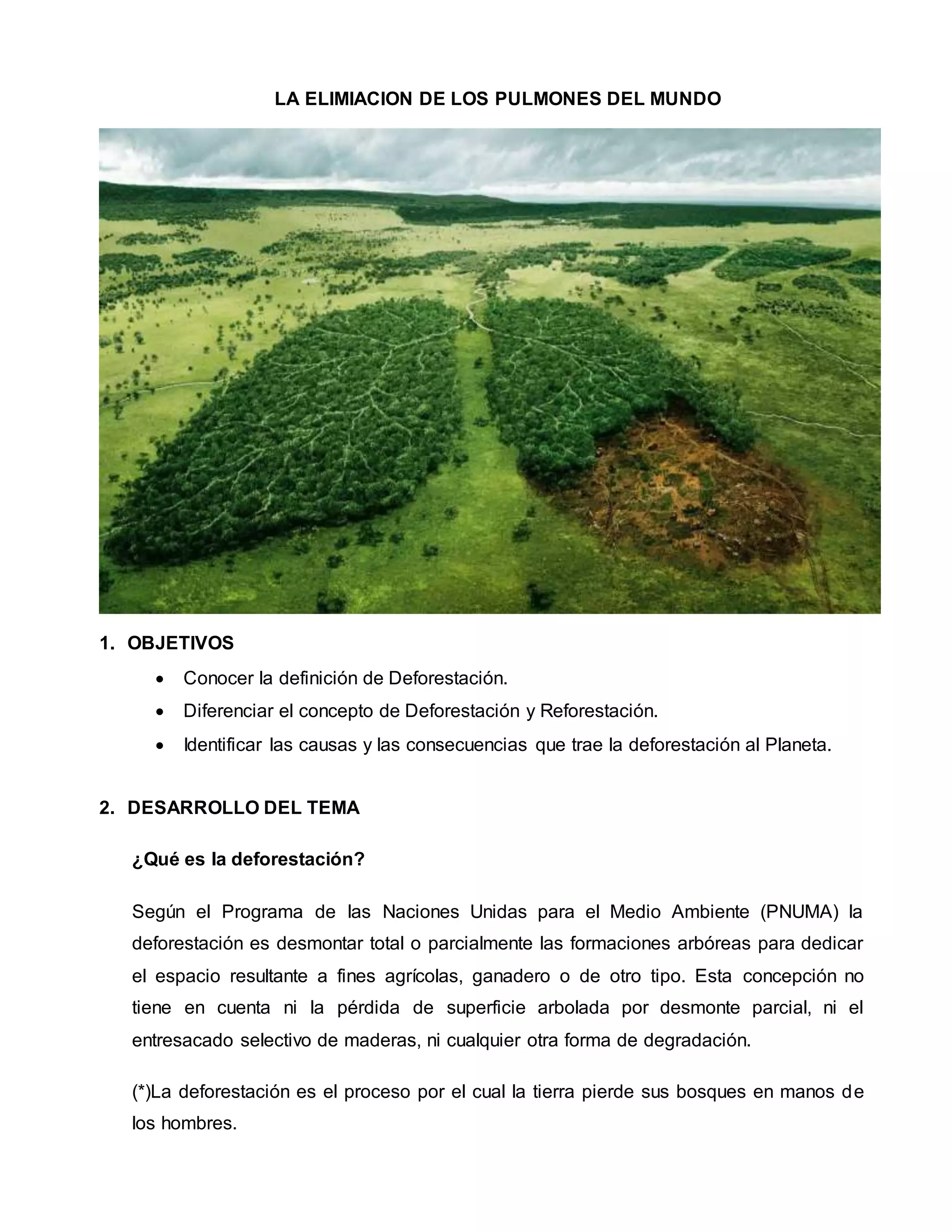 La elimiacion de los pulmones del mundo | DOCX