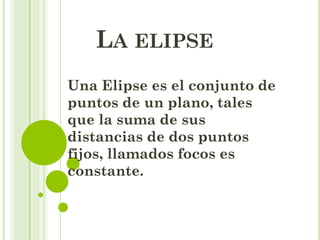 La elipse | PPTX