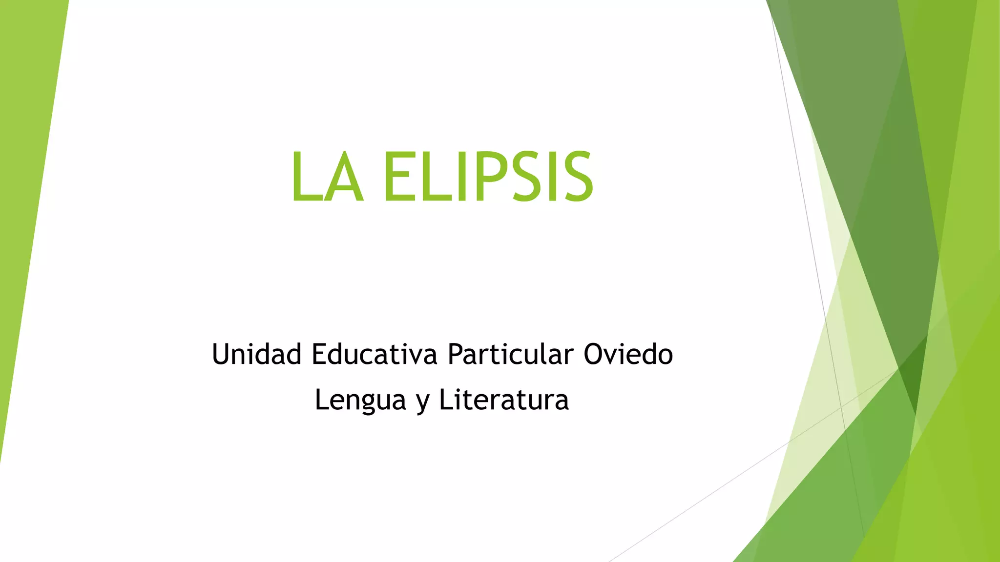 La elipsis | PPTX