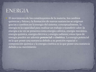 La energia y su interrelacion con la materia | PPTX